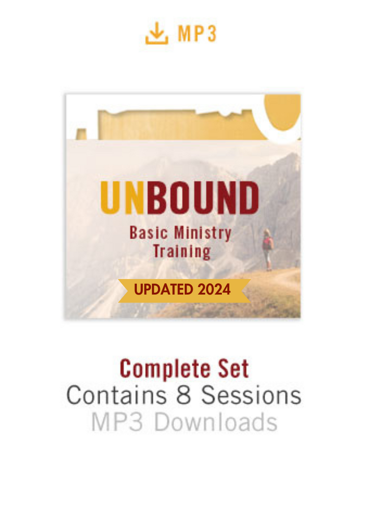 NEW! Unbound Basic Ministry Training MP3s [Complete Set] – Heart of the Father Ministries