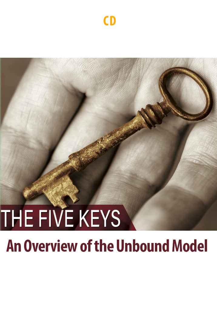 The Five Keys: An Overview of the Unbound Model CD – Heart of the ...
